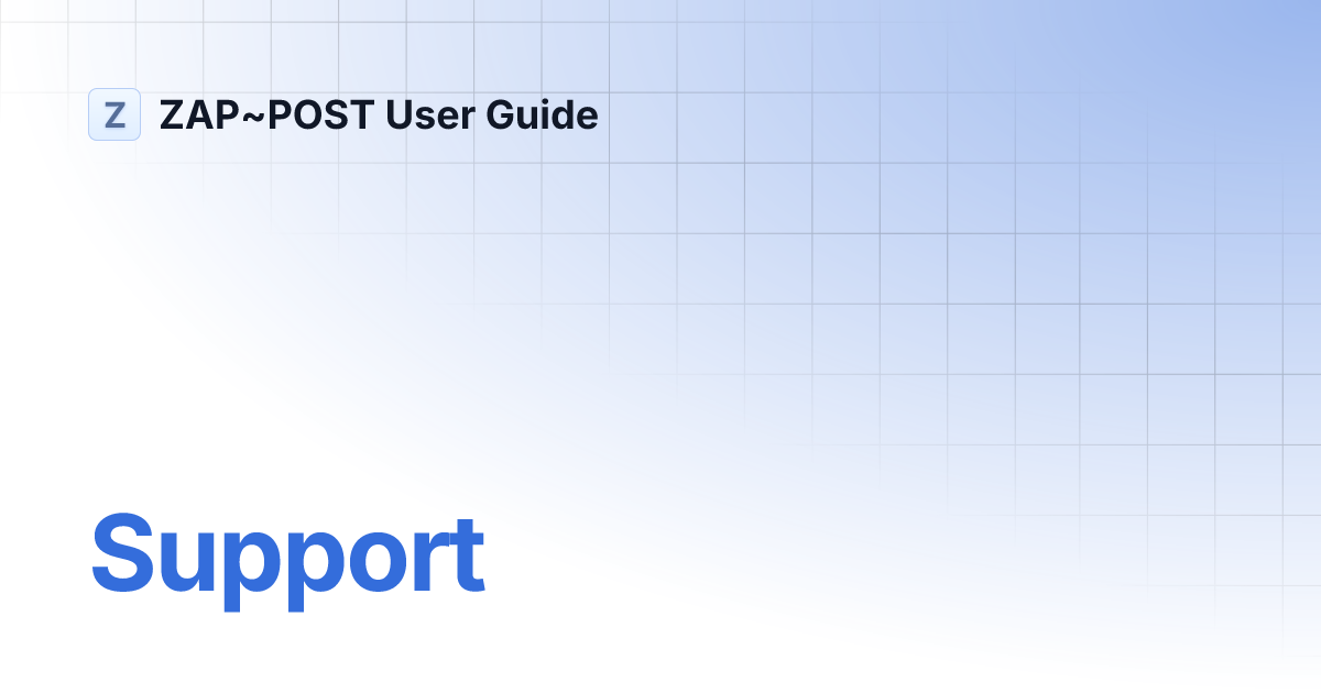Support | ZAP~POST User Guide